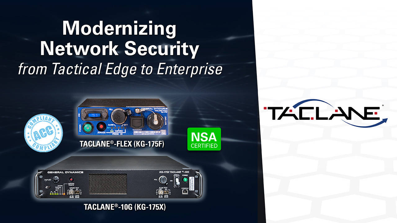 General Dynamics Adds Advanced Cryptographic Capability to the latest ...