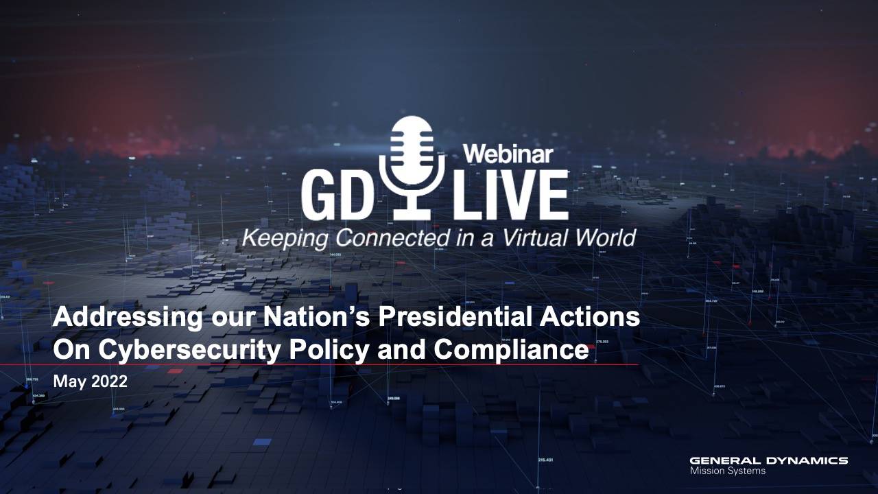 On-Demand Webinars - General Dynamics Mission Systems