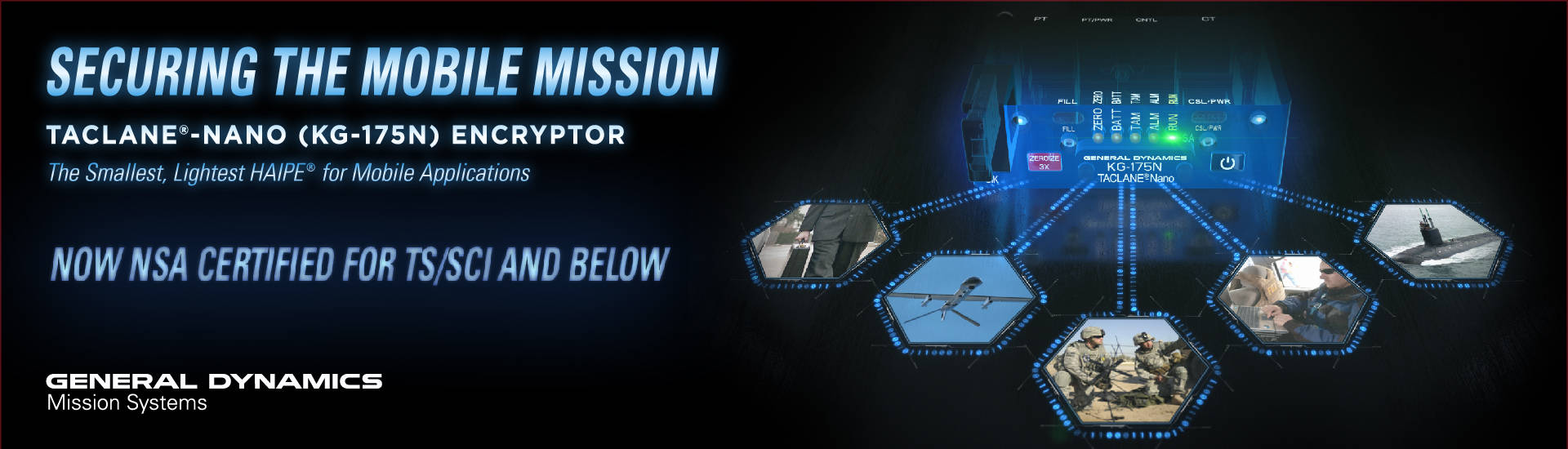 General Dynamics New TACLANE-Nano Type 1 Network Encryptor Receives NSA ...