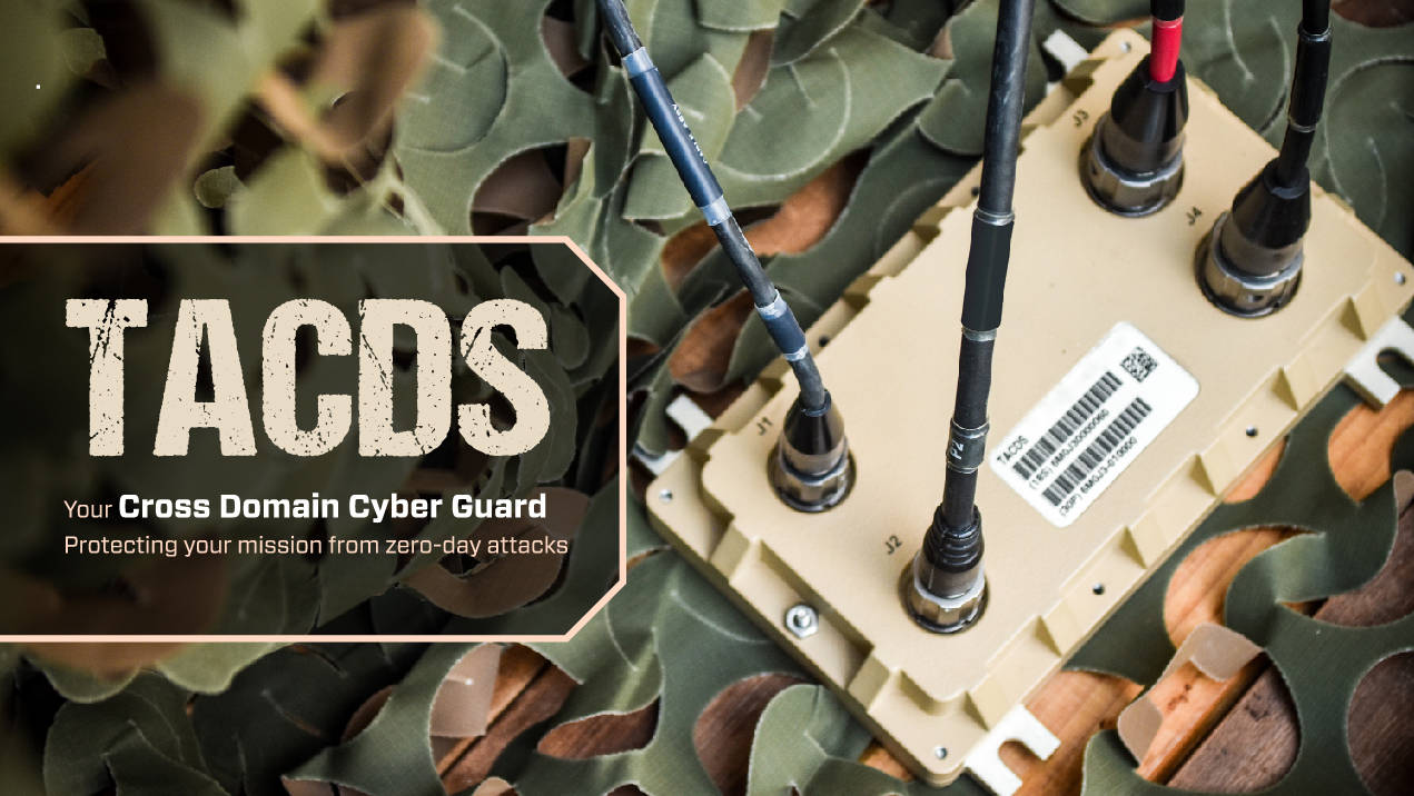 TACDS-Low Profile (LP) Cross Domain Solution - General Dynamics Mission Systems